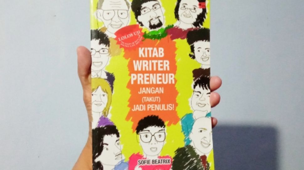 Ulasan Buku Kitab Writerprenenur, Jangan (Takut) Jadi Penulis