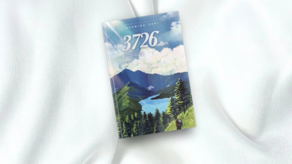 Ulasan Novel 3726 MDPL, Kisah Cinta di Balik Gunung Rinjani