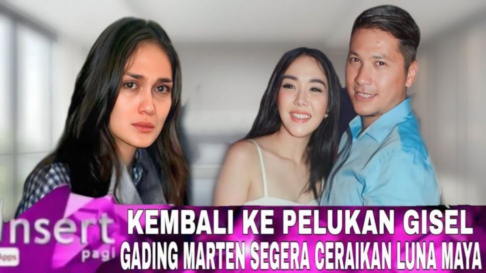 CEK FAKTA: Gading Marten Akhirnya Ceraikan Luna Maya Demi Rujuk dengan Gisel, Benarkah ...